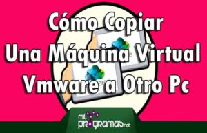 How to Copy a Vmware Virtual Machine to Another PC - %currentyear%