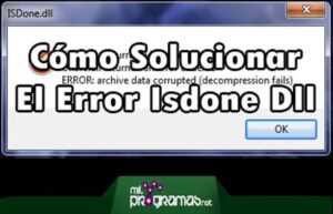 Comment réparer l'erreur Isdone Dll dans Windows 10 - %currentyear%