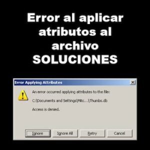 Error Applying Attributes to File | Causes and Solutions