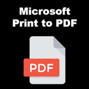 Microsoft print to PDF | How to Use, Troubleshooting