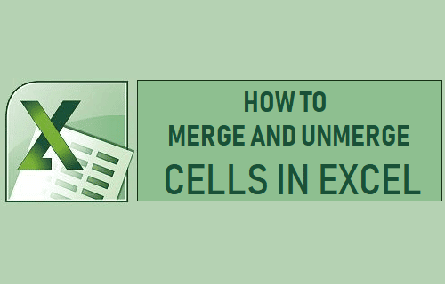 Tips On How To Merge And Unmerge Cells In Excel Mundobytes