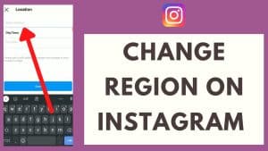 如何更改 Instagram 上的区域？ - Mundobytes