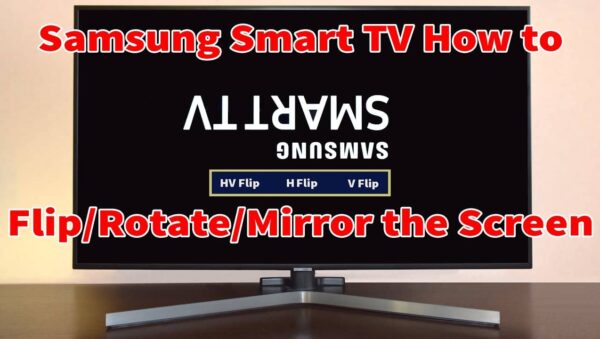 Rotate the screen of a Samsung TV? - Mundobytes