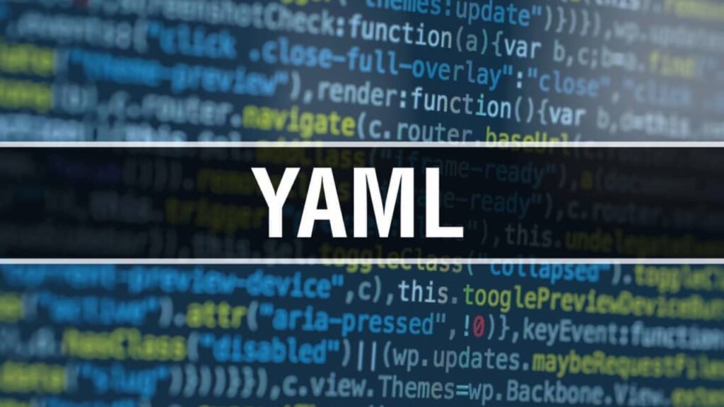 What is YAML and how does it work?: A complete guide
